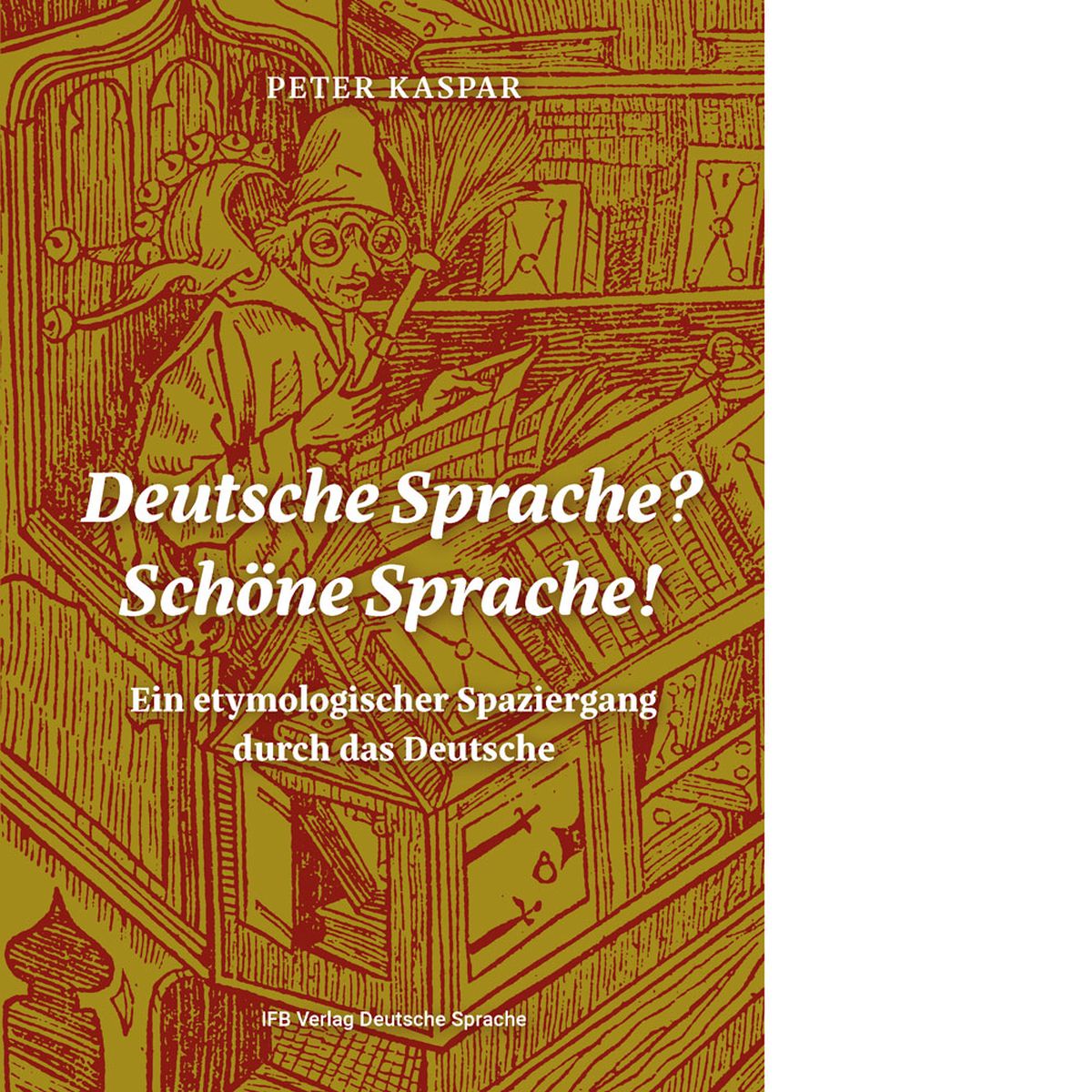 Deutsche Sprache? Schöne Sprache! - IFB Verlag Deutsche Sprache